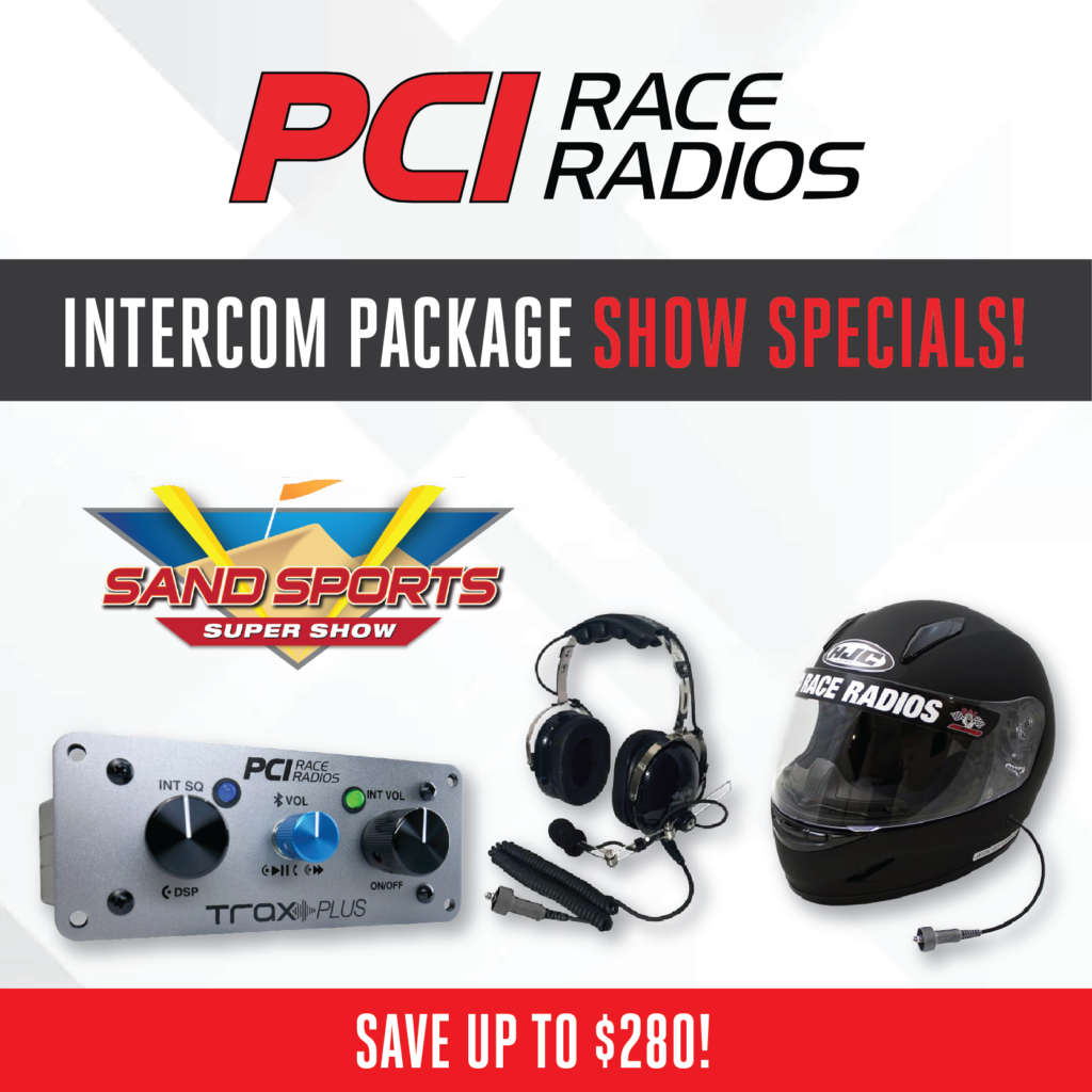 PCI Race Radios Show Specials - Sand Sports Super Show
